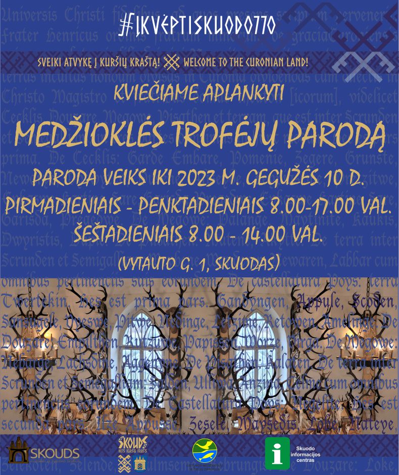 Kviečiame į išskirtinę ,,Medžioklės trofėjai” parodą! - Skuodo rajono ...
